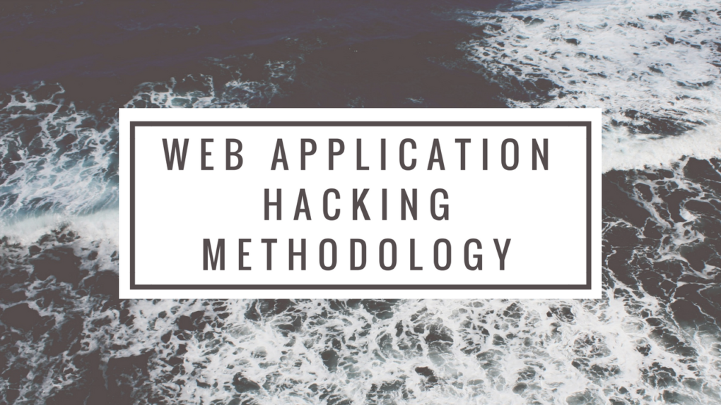 Web Application Hacking Methodology - Yeah Hub