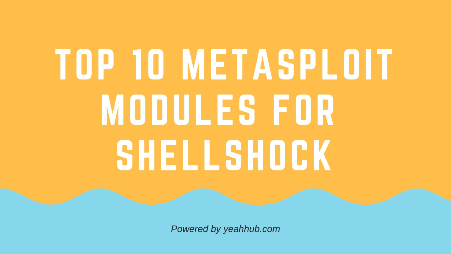 MySQL Pentesting with Metasploit Framework - Yeah Hub MySQL Pentesting with Metasploit Framework - Yeah Hub